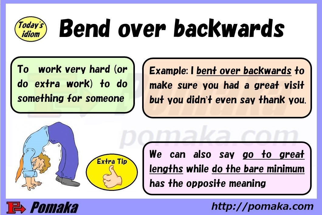 Bend Over Backwards Idiom Meaning
